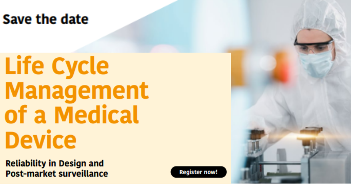 Life Cycle Management of a Medical Device